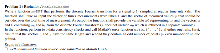 Solved Problem 1 / ﻿Recitation / ﻿MatlabGraderWrite a | Chegg.com