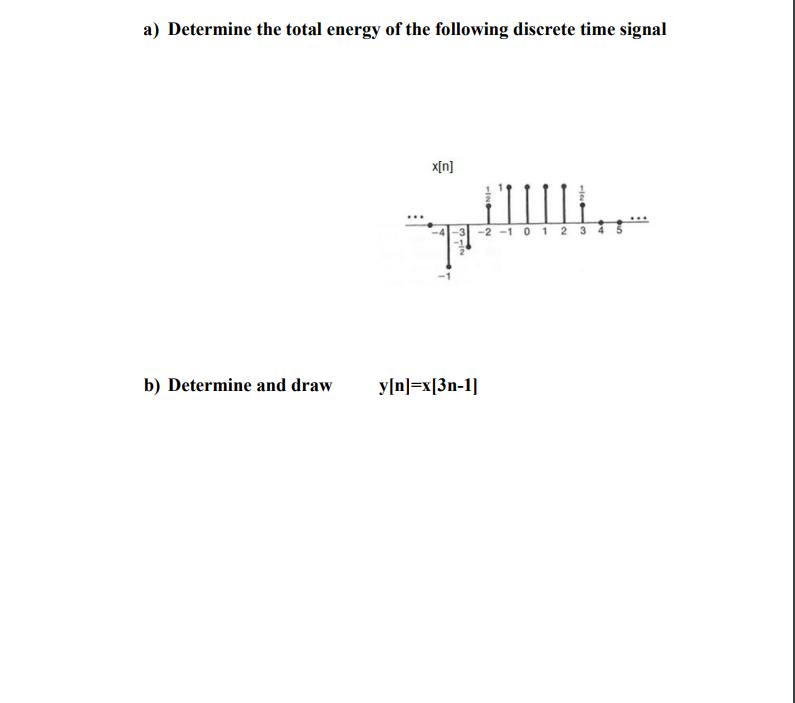 Solved a) Determine the total energy of the following | Chegg.com