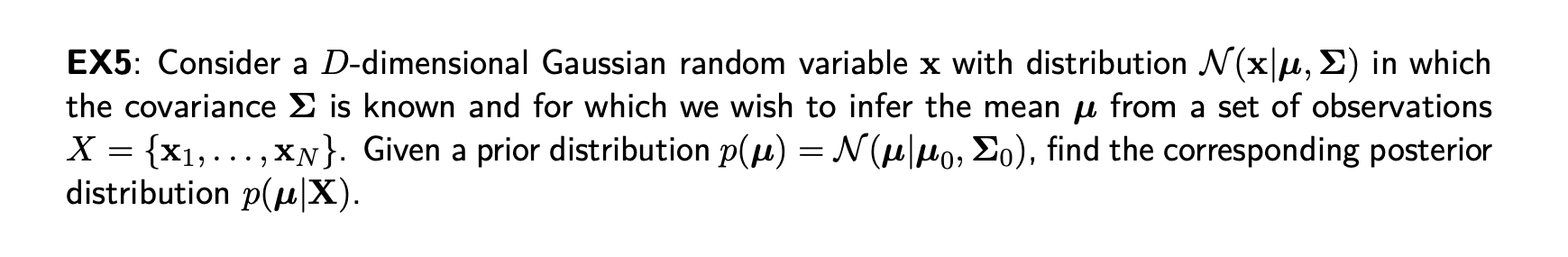 Solved EX5: Consider a D-dimensional Gaussian random | Chegg.com