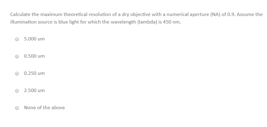 Solved Calculate the maximum theoretical resolution of a dry | Chegg.com