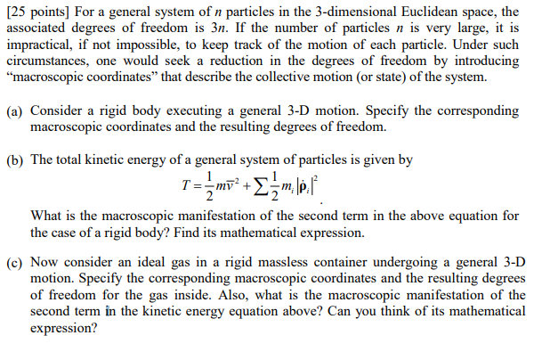 Solved [25 points] For a general system of n particles in | Chegg.com