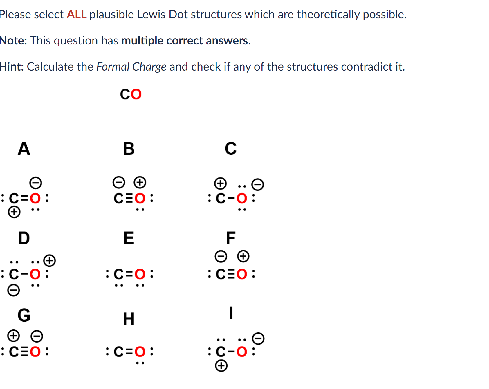 Solved lease select ALL plausible Lewis Dot structures which | Chegg.com