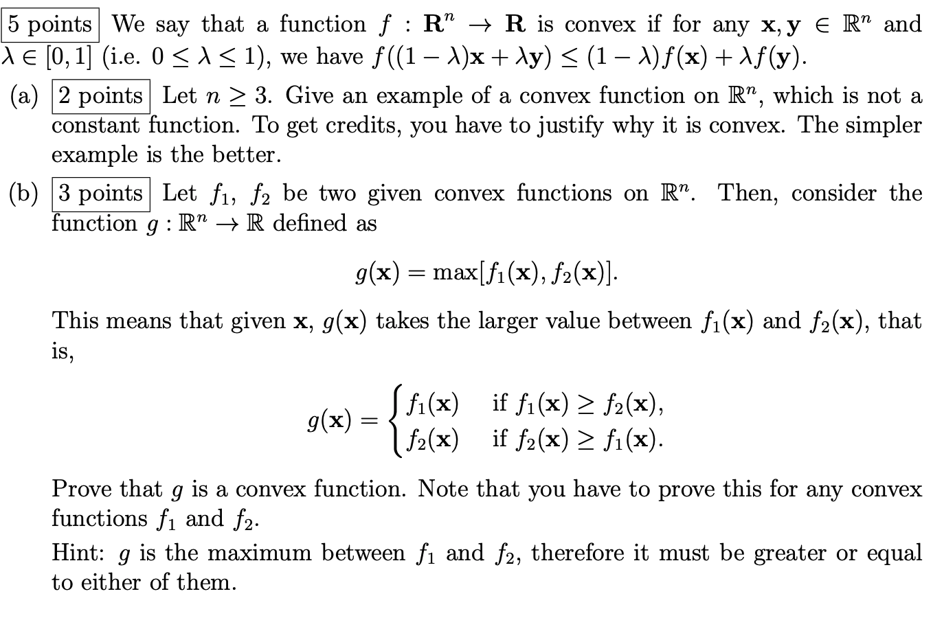 Solved 5 points We say that a function f :R" + R is convex | Chegg.com
