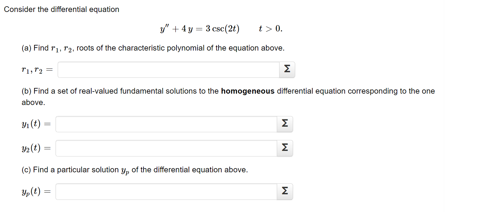 Solved Consider the differential equation y′′+4y=3csc(2t)t>0 | Chegg.com