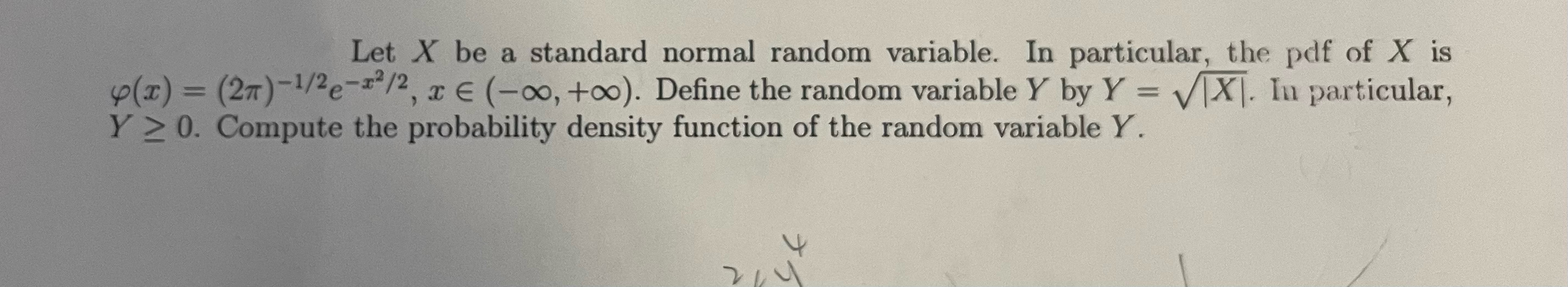 Solved Let X be a standard normal random variable. In | Chegg.com