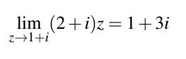 Solved limz→1+i(2+i)z=1+3i | Chegg.com