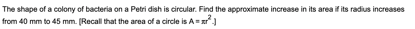 Solved The shape of a colony of bacteria on a Petri dish is | Chegg.com