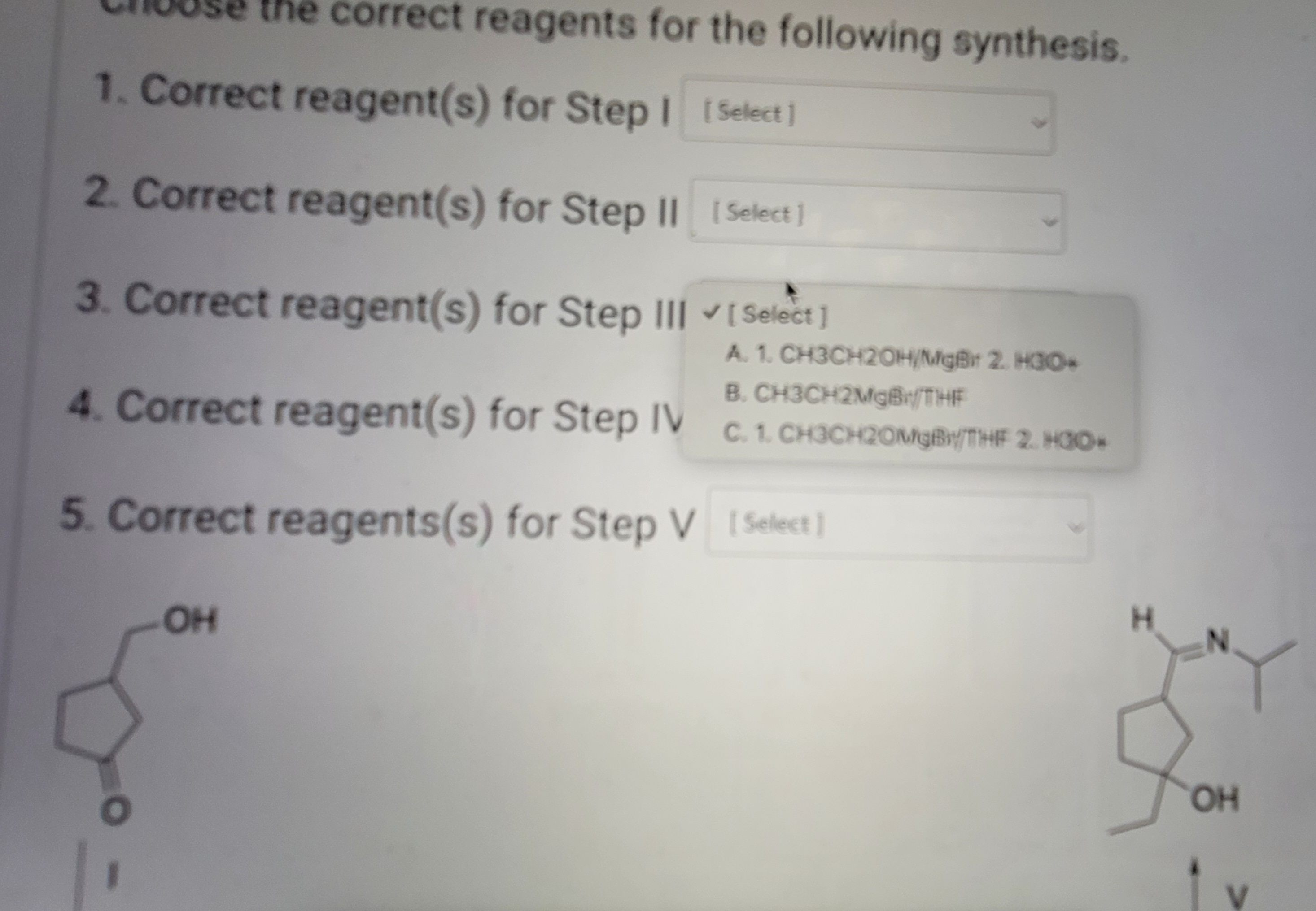 Solved 1. Correct reagent(s) for Step I 2. Correct | Chegg.com