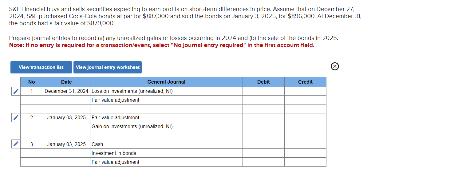 Solved S\&L Financial buys and sells securities expecting to | Chegg.com