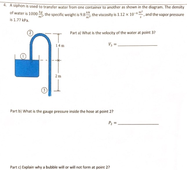 Solved siphon is used to transfer water from one container | Chegg.com