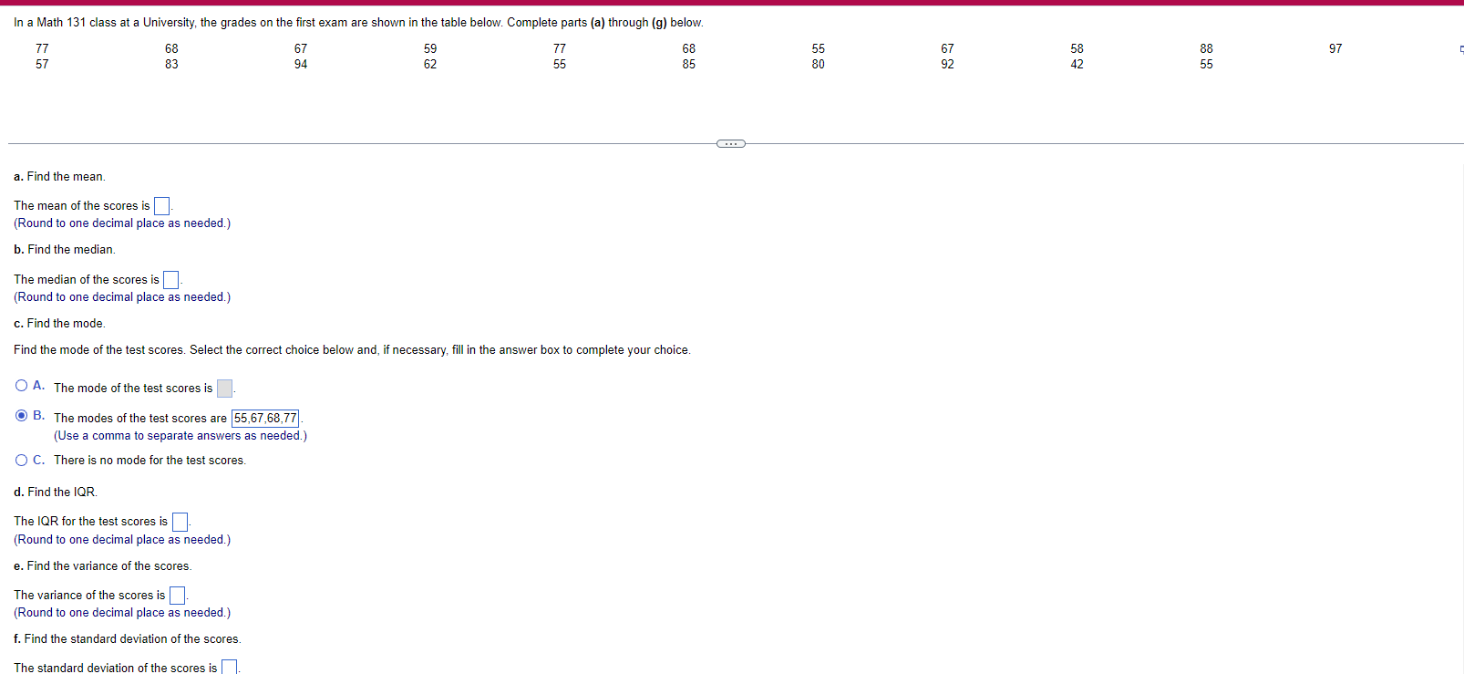 Solved a. Find the mean. The mean of the scores is (Round to | Chegg.com