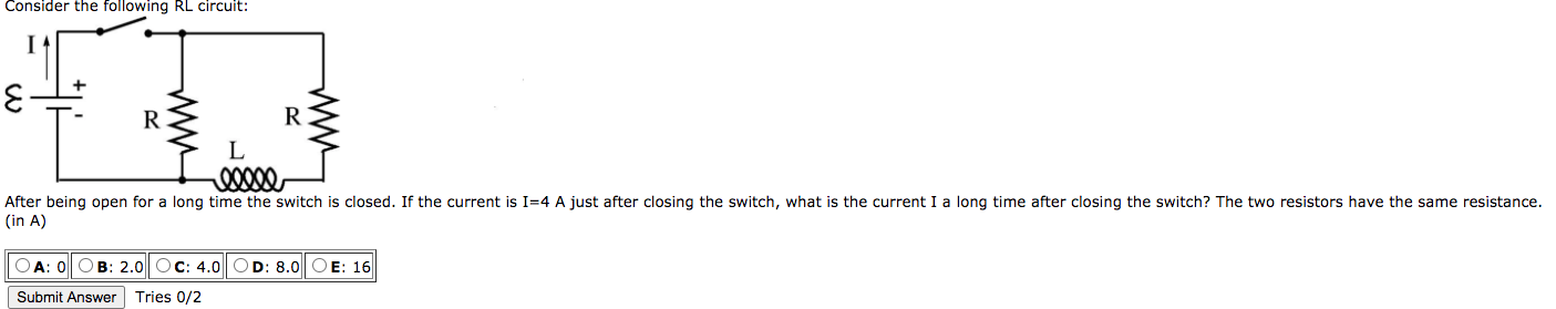 Solved Consider the following RL circuit: After being open | Chegg.com