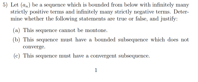 Solved Let (an) be a sequence which is bounded from below | Chegg.com