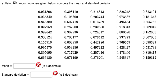 Solved e. Using 50 random numbers given below, compute the | Chegg.com