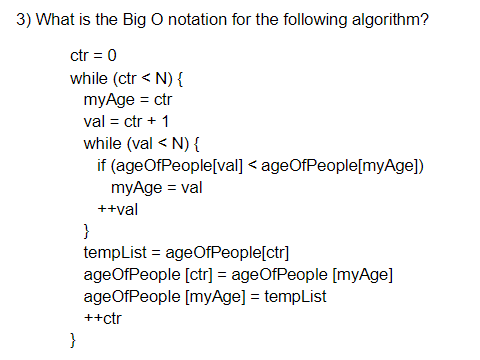 Solved == 2) What is the runtime complexity for the | Chegg.com
