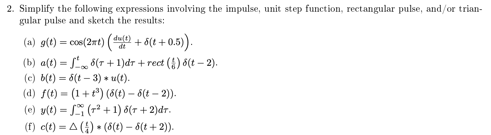 Solved 2. Simplify the following expressions involving the | Chegg.com