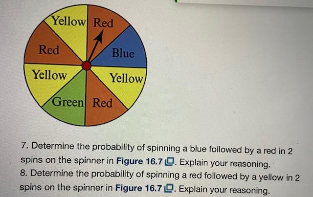 Solved 7. Determine the probability of spinning a blue | Chegg.com