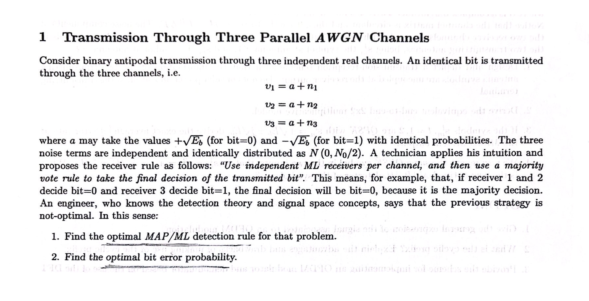 Solved 1 ﻿Transmission Through Three Parallel AWGN | Chegg.com