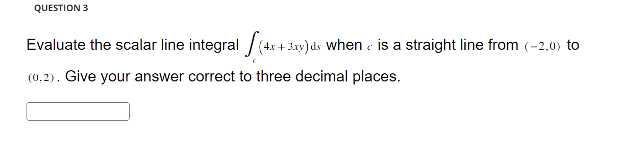 Solved Evaluate the scalar line integral \\( \\int_{c}(4 x+3 | Chegg.com