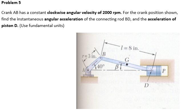 Solved Crank AB has a constant clockwise angular velocity of | Chegg.com