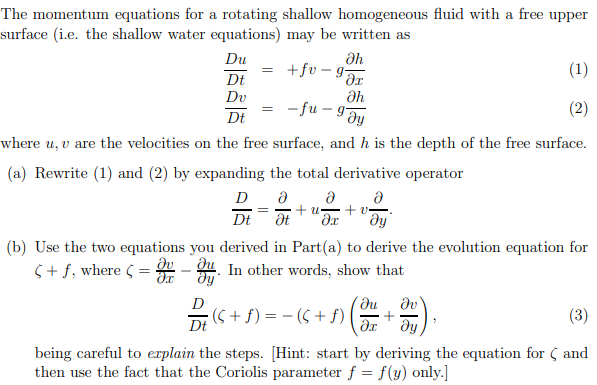 Solved Hint: take partial derivatives of the given shallow | Chegg.com