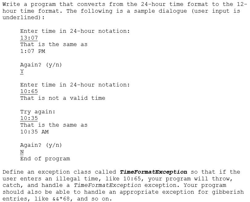 Solved Write A Program That Converts From The 24 hour Time Chegg