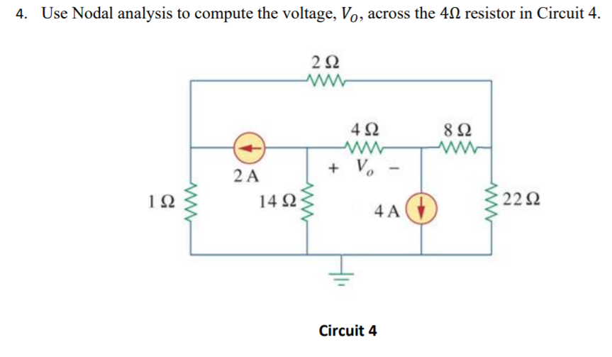 Solved 4. Use Nodal analysis to compute the voltage, Vo, | Chegg.com