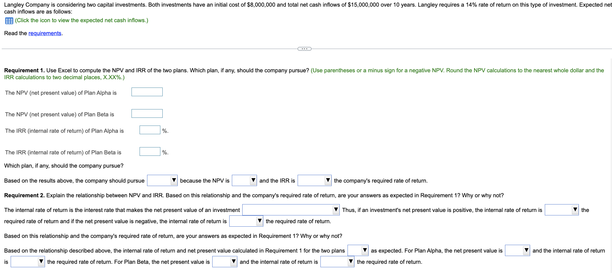 Solved cash inflows are as follows: (Click the icon to view | Chegg.com