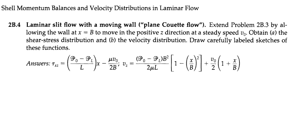 Solved Shell Momentum Balances and Velocity Distributions in | Chegg.com