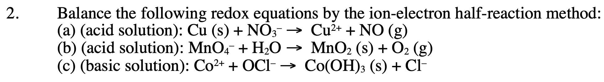 Solved Balance the following redox equations by ﻿the | Chegg.com