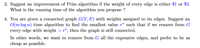 Solved Improving Prim algorithm given some details and | Chegg.com