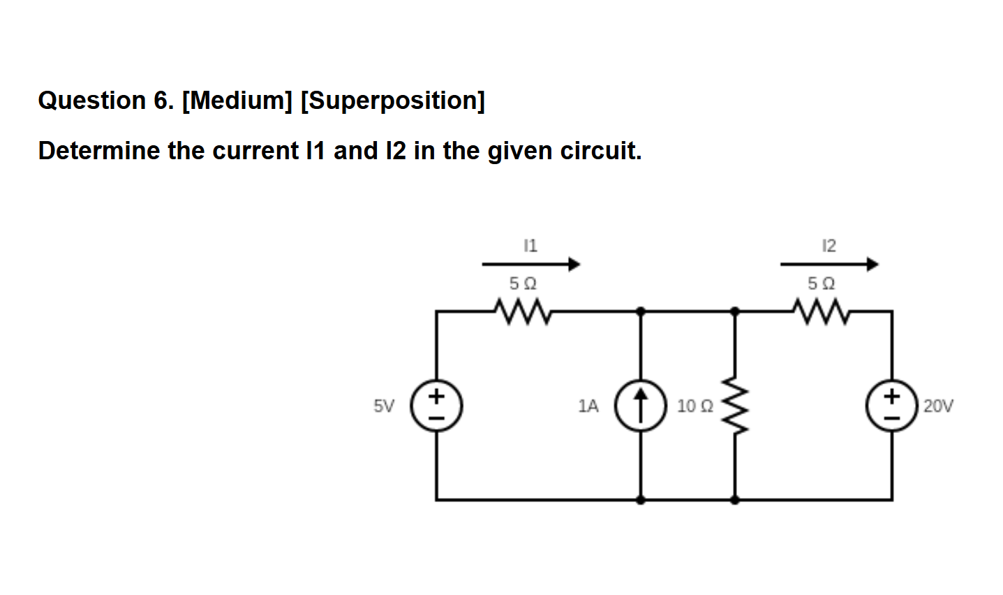 Solved Question 6. [Medium] [Superposition]Determine the | Chegg.com