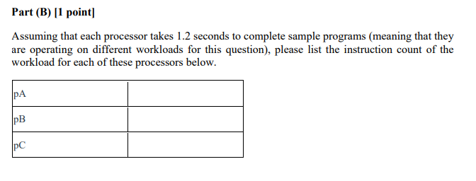 Solved The following information about three processors, | Chegg.com