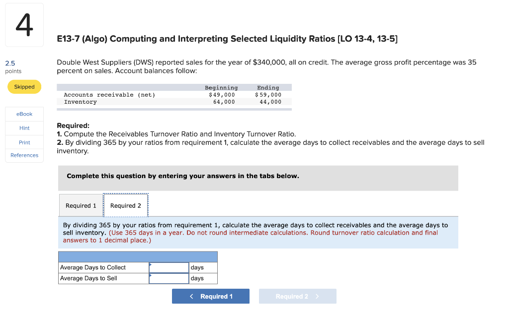 Solved 4 E13-7 (Algo) Computing and Interpreting Selected | Chegg.com