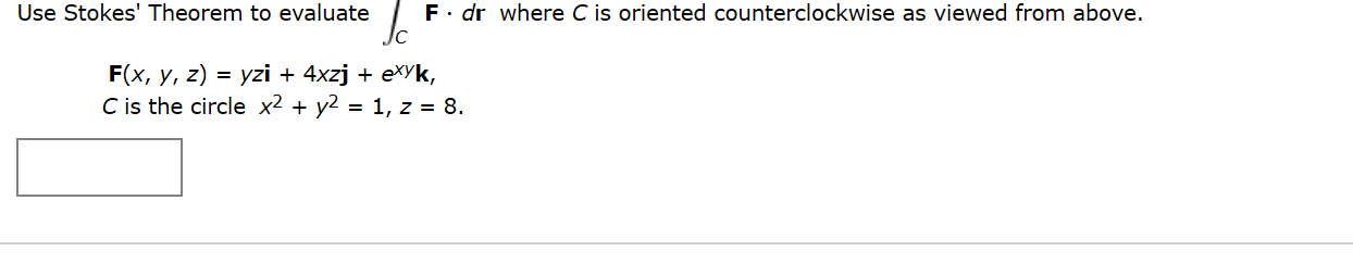 Solved F. dr where C is oriented counterclockwise as viewed | Chegg.com