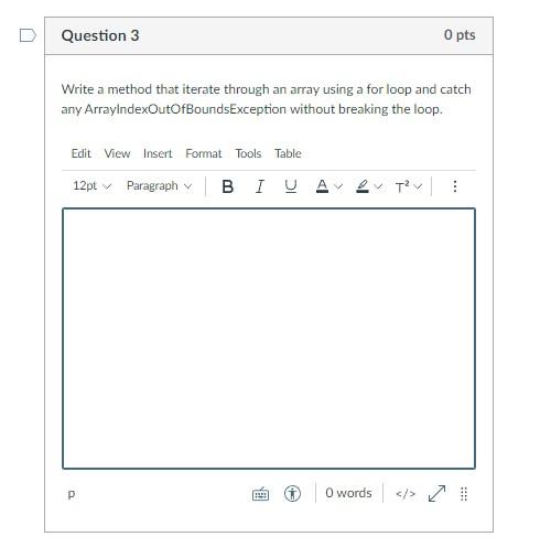 Solved Question 3 0 pts Write a method that iterate through | Chegg.com