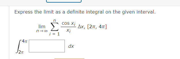 Solved Express the limit as a definite integral on the given | Chegg.com