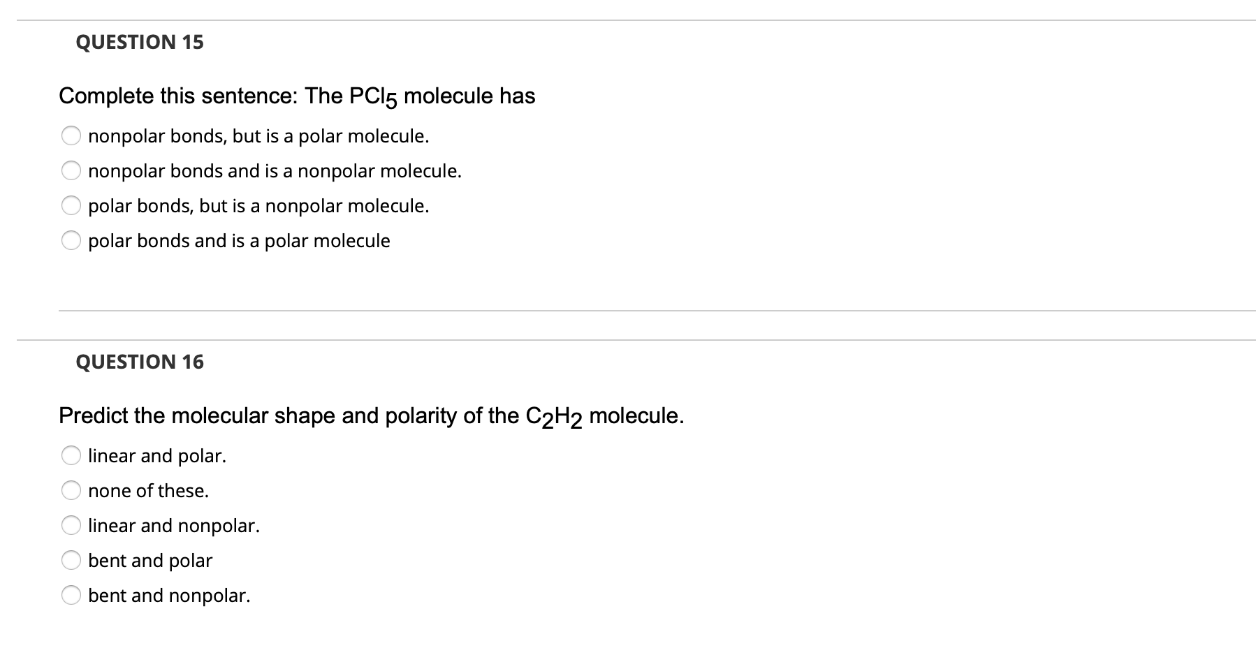 Solved QUESTION 15 Complete this sentence: The PCI5 molecule | Chegg.com