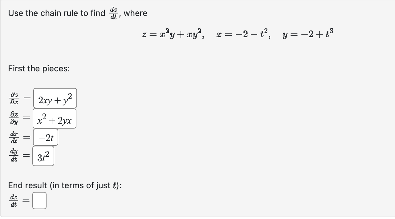 Solved Use the chain rule to find dtdz, where | Chegg.com