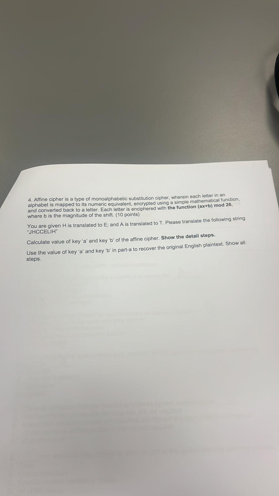 Solved 4. Affine cipher is a type of monoalphabetic | Chegg.com