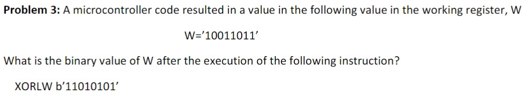 Solved Problem 3: A microcontroller code resulted in a value | Chegg.com