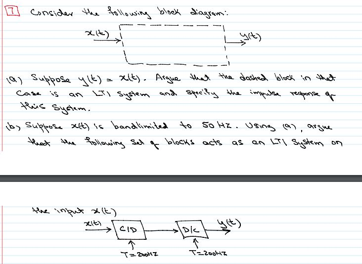 Solved 1 Consider the following block diagram: las suppose | Chegg.com