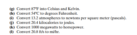 Solved 2.1 Perform the following unit conversions by hand. | Chegg.com