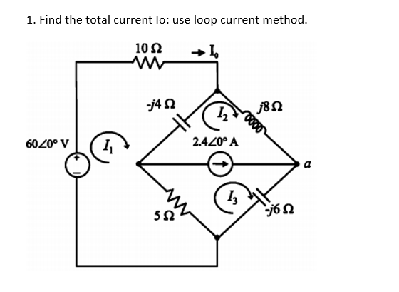 Solved 1. Find the total current lo: use loop current | Chegg.com
