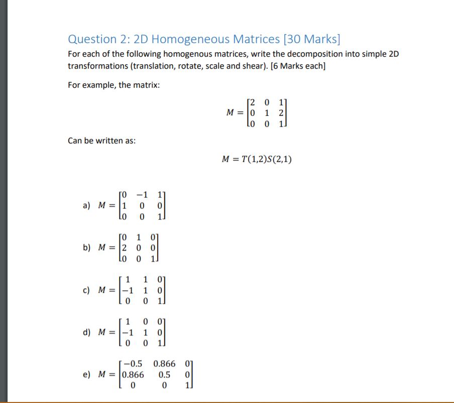 Solved Question 2: 2D Homogeneous Matrices [30 Marks] For | Chegg.com