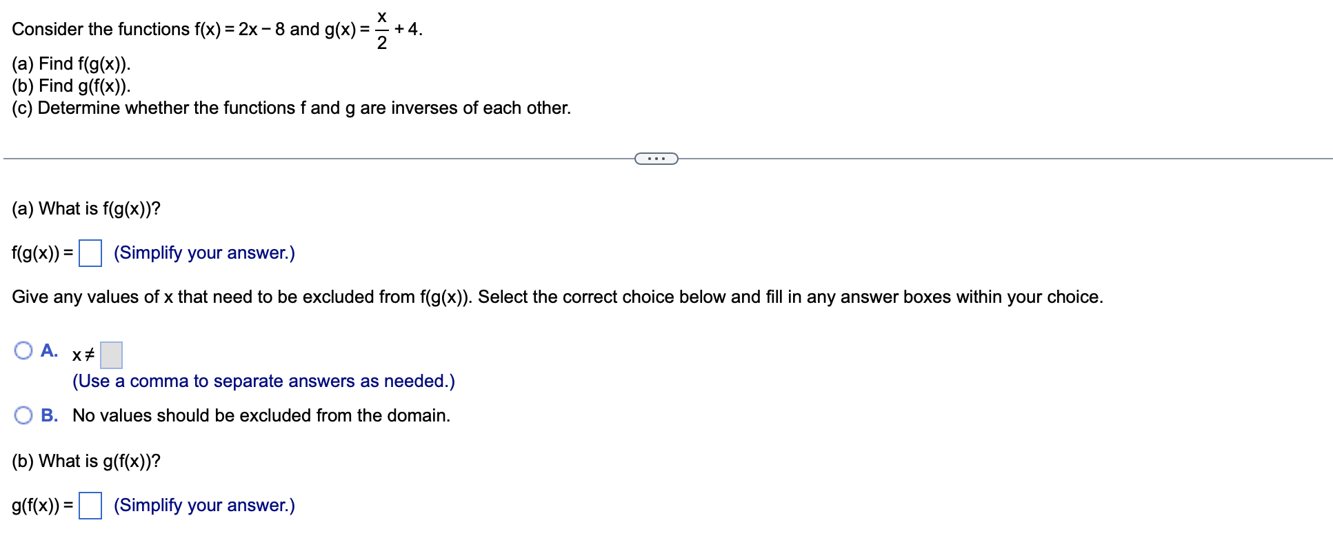 Solved = X Consider the functions f(x) = 2x – 8 and g(x) = = | Chegg.com