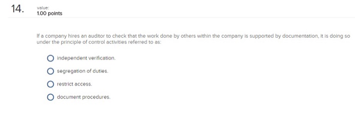 Solved 8. value 1.00 points Internal controls are concerned | Chegg.com