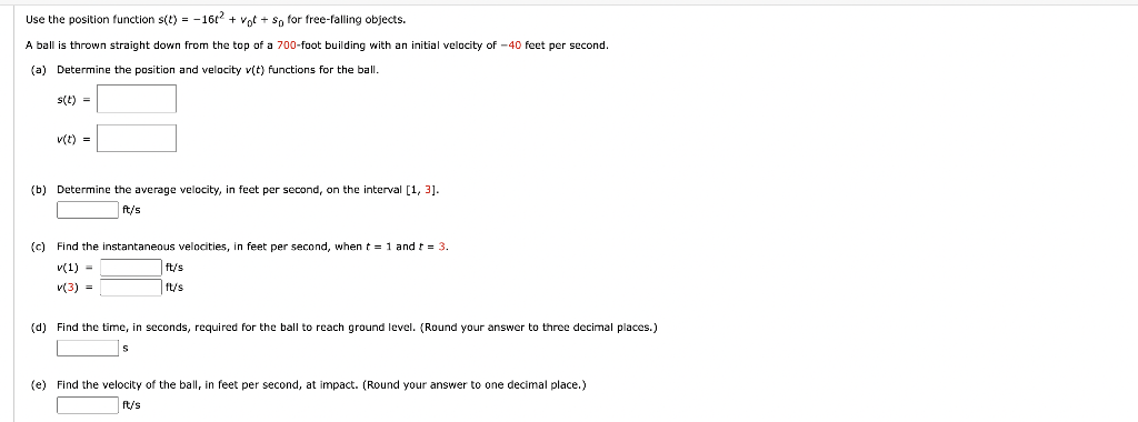 Solved Use the position function s(t)=−16t2+v0t+s0 for | Chegg.com