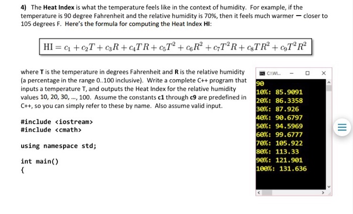 Solved 4) The Heat Index is what the temperature feels like | Chegg.com