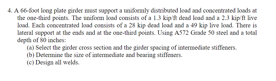 Solved 4. A 66-foot long plate girder must support a | Chegg.com